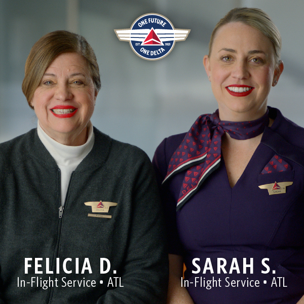 Felicia and Sarah: Delta takes really good care of us